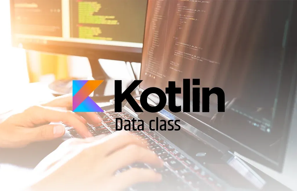 Kotlin Data Class
