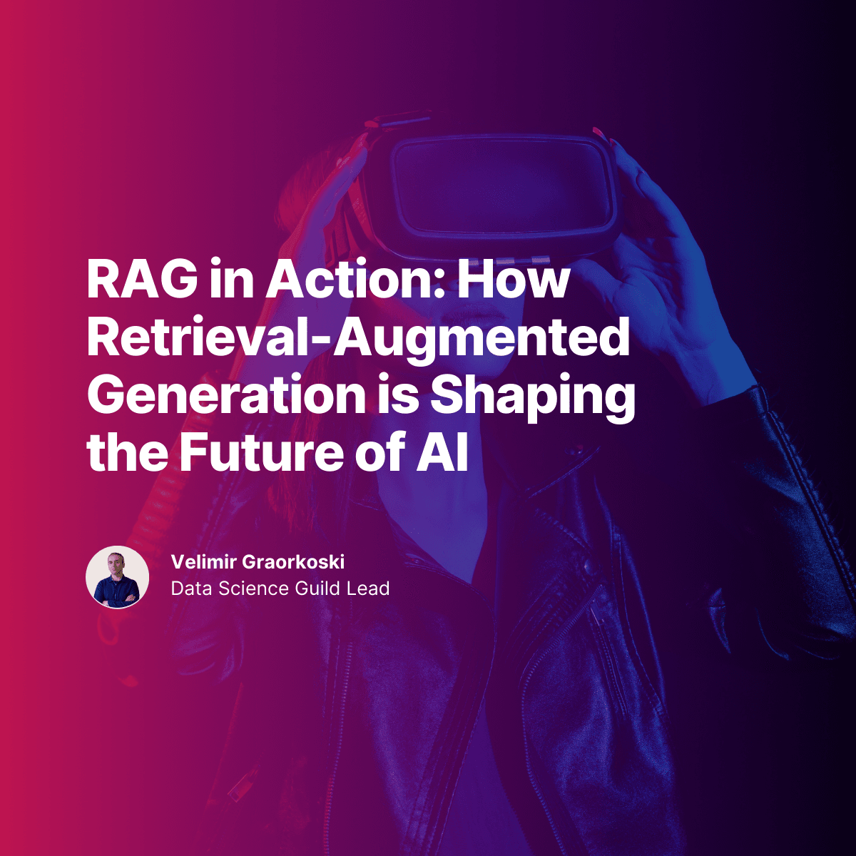 RAG in Action: How RAG Transforms AI